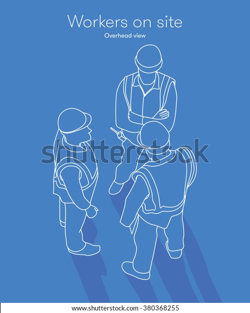 Overhead View Workers On Site Stock Vector (Royalty Free) 380368255 ...