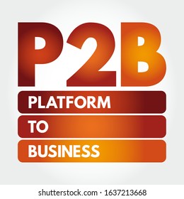 P2b Platform Business Acronym Concept Background Stock Vector (Royalty ...