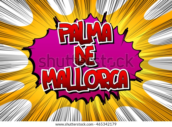 Palma De Mallorca Comic Book Style Stock Vector (Royalty Free ...