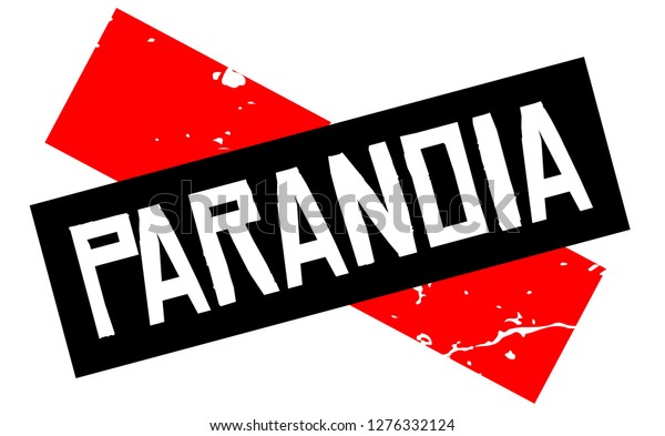 Paranoia Attention Sign Caution Red Black Stock Vector (Royalty Free ...