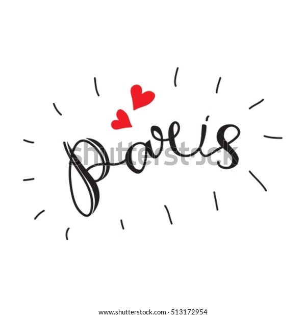 Paris Hand Drawn Vector Lettering Modern Stock Vector (Royalty Free ...