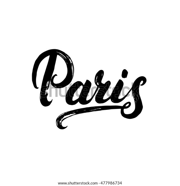 Paris Hand Written Calligraphy Lettering Brush Stock Vector (Royalty ...