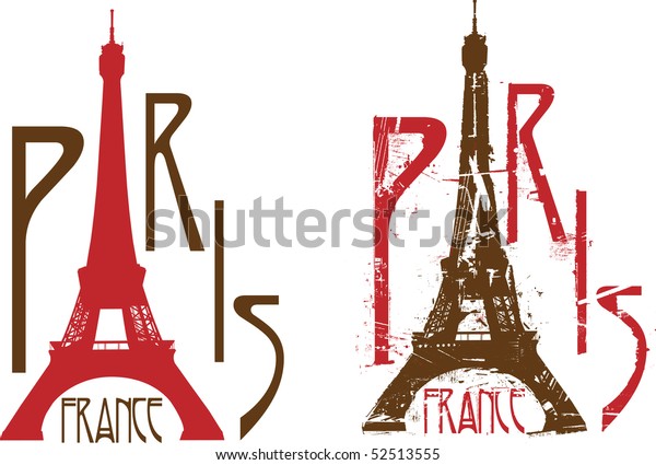 Paris Sign Eiffel Tower Letter Grunge Stock Vector (Royalty Free) 52513555