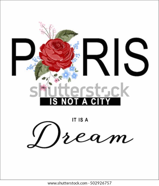 Paris Slogan Graphic Tshirt Stock Vector (Royalty Free) 502926757 ...