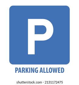 Parking Allowed Sign Symbol Vector Stock Vector (Royalty Free ...