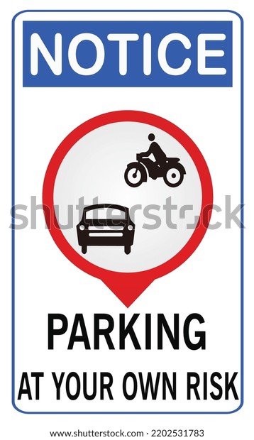 Parking Your Own Risk Sign Stock Vector (Royalty Free) 2202531783 ...