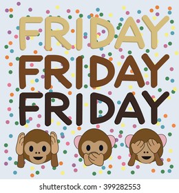 Party Friday Monkeys Three Monkeys Hear Stock Vector (Royalty Free ...