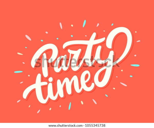 Party Time Banner Vector Lettering Stock Vector (Royalty Free) 1055345738