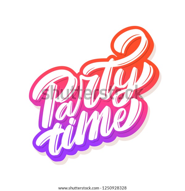 Party Time Banner Vector Lettering Stock Vector (Royalty Free ...