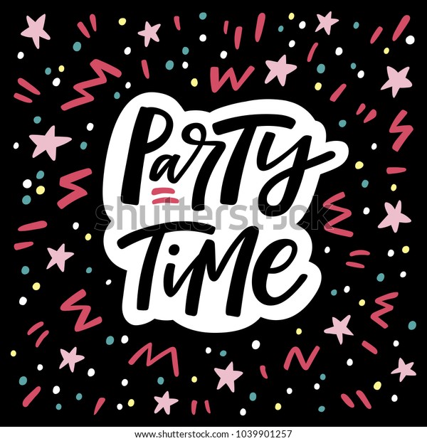 Party Time Lettering Poster Colored Greeting Stock Vector (Royalty Free ...