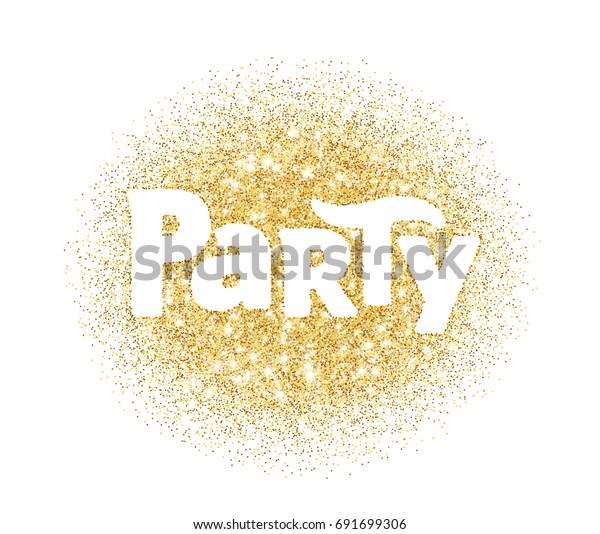 Party Word Glitter Banner Typography Sparkles Stock Vector (Royalty ...