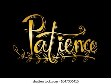 Patience Hand Lettering Calligraphy Stock Vector (Royalty Free ...