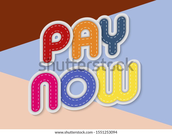 Pay Now Letters Banner Border Stitches Stock Vector (Royalty Free ...