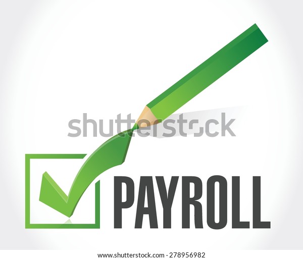 Payroll Check Mark Sign Concept Illustration Stock Vector (Royalty Free ...
