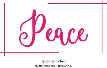 Peace Calligraphy Text On White Background Stock Vector (Royalty Free ...