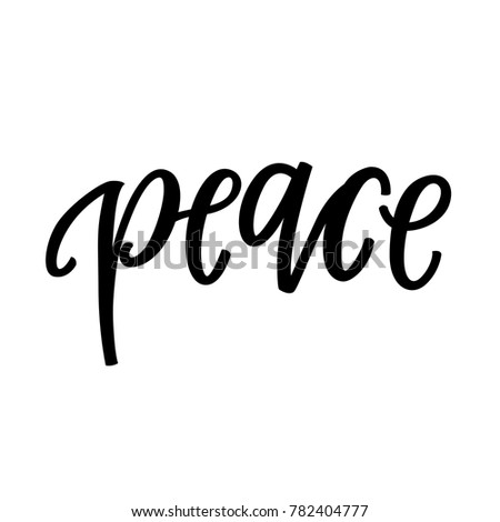 Peace Hand Lettering Stock Vector (Royalty Free) 782404777 - Shutterstock