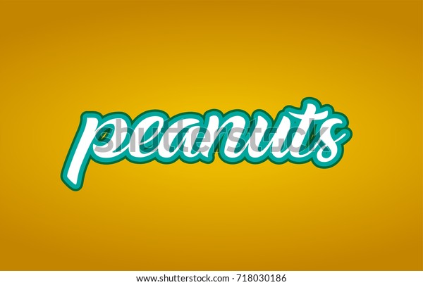 Peanuts Word Hand Written On Yellow Stock Vector (Royalty Free ...