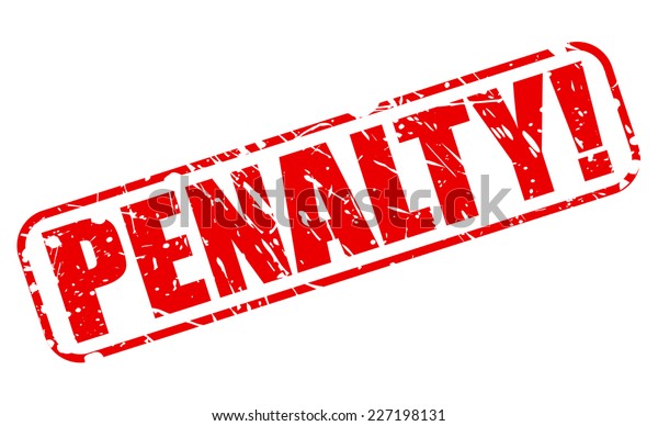 Penalty Red Stamp Text On White Stock Vector (Royalty Free) 227198131