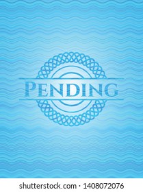 Pending Light Blue Water Emblem Vector Stock Vector (Royalty Free ...