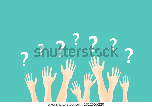 People Raise Their Hands Ask Questions 스톡 벡터(로열티 프리) 1312555220 ...
