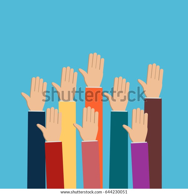 People Vote Hands Raised Hands Volunteering Stock Vector (Royalty Free ... People Vote Hands Raised Hands Volunteering Stock Vector (Royalty Free ...