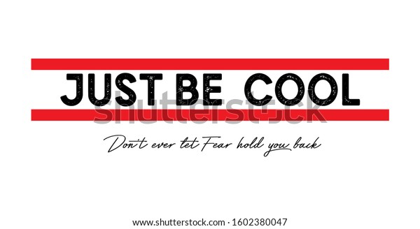 Perfect Slogan Design Featuring Lettering That Stock Vector (Royalty ...