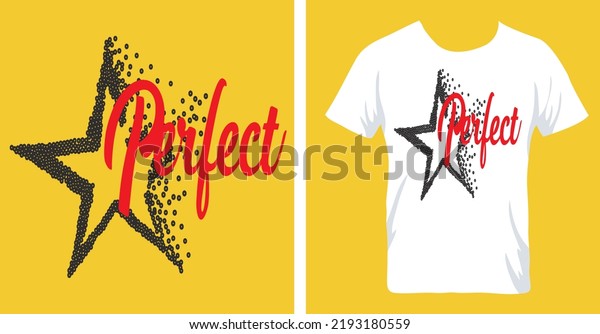 Perfect Star Slogan Design Print Stock Vector (Royalty Free) 2193180559 ...