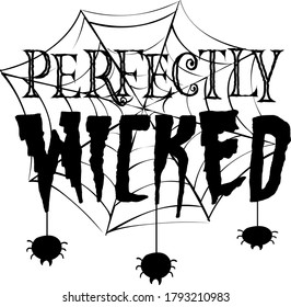 Perfectly Wicked Quote Cobweb Vector Stock Vector (Royalty Free ...
