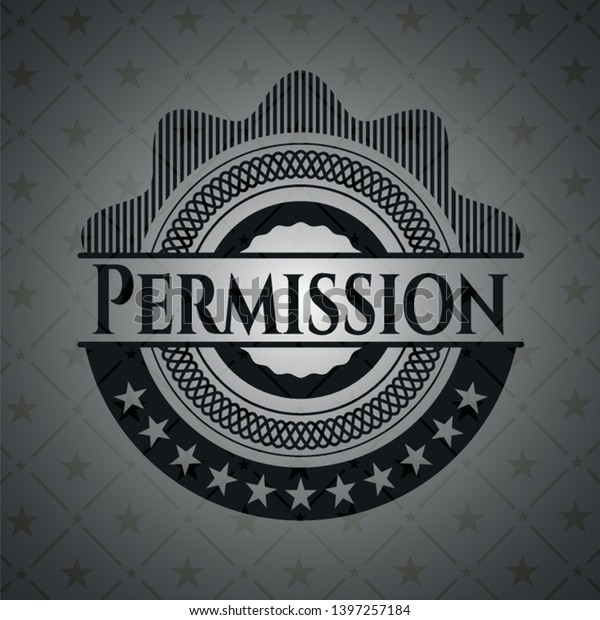Permission Realistic Black Emblem Vector Illustration Stock Vector ...
