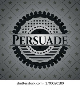 Persuade Realistic Black Emblem Vector Illustration Stock Vector ...