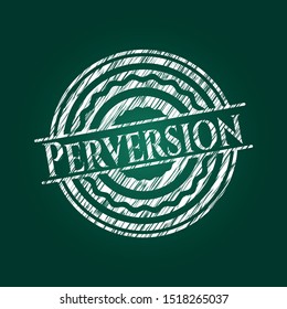 Perversion Chalkboard Emblem Written On Blackboard Stock Vector ...