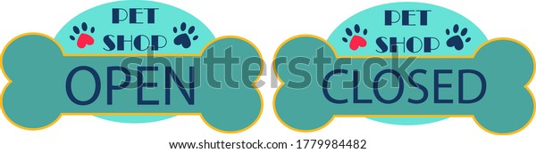 Pet Shop Open Closed Sign Vector Stock Vector (Royalty Free) 1779984482 ...