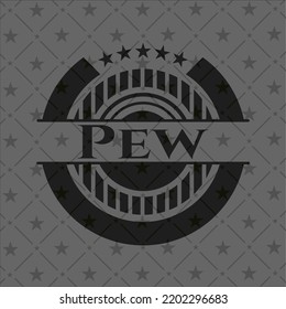 Pew Black Emblem Vintage Vector Illustration Stock Vector (Royalty Free ...