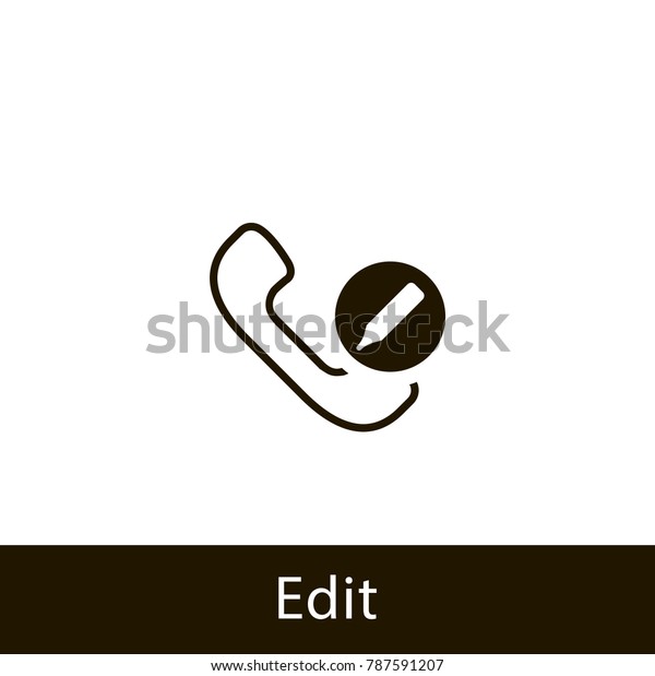Phone Icon Edit Phone Sign Design Stock Vector (Royalty Free) 787591207 ...