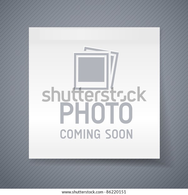 Photo Coming Soon Image Eps10 Stock Vector (Royalty Free) 86220151
