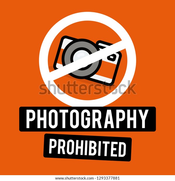 Photography Prohibited Sign Stock Vector (Royalty Free) 1293377881 ...