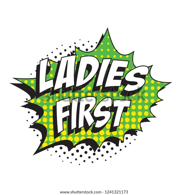 Phrase Ladies First Retro Comic Speech: เวกเตอร์สต็อก (ปลอดค่าลิขสิทธิ์ ...