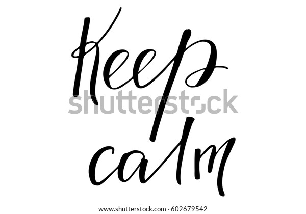 Phrase Quote Text Handwriting Keep Calm: стоковая векторная графика ...