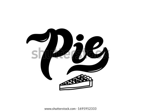 Pie Name Popular Dessert Hand Drawn Stock Vector (Royalty Free ...