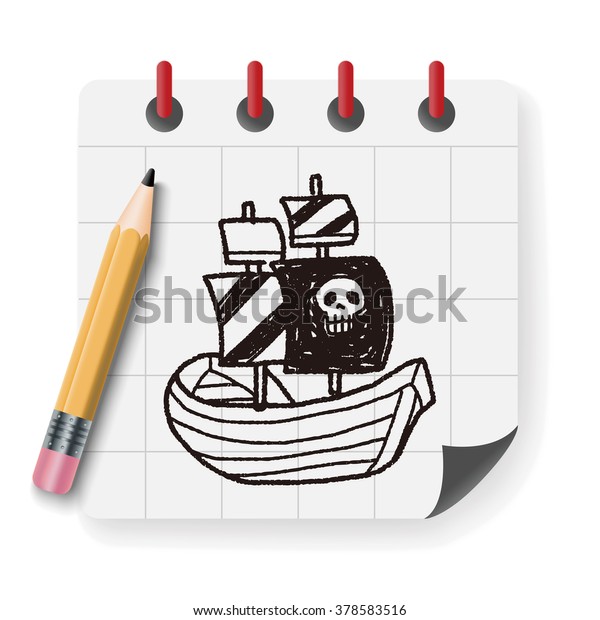 Pirate Ship Doodle Stock Vector (Royalty Free) 378583516 | Shutterstock
