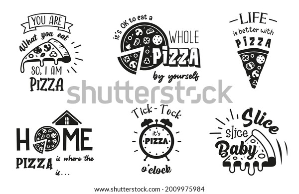 Pizza Sign Funny Quotes Set Pizza Stock Vector (Royalty Free ...