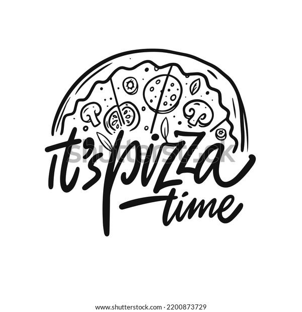 Pizza Time Hand Drawn Black Color Stock Vector (Royalty Free ...