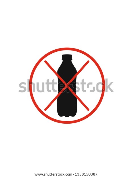 Plastic Bottle Prohibition Sign Stock Vector (Royalty Free) 1358150387 ...