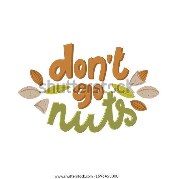 2,802 "going_nuts" Images, Stock Photos & Vectors | Shutterstock