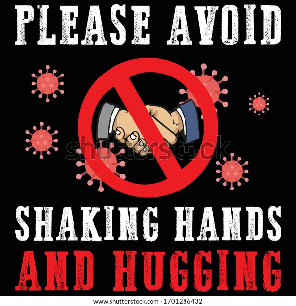Please Avoid Shaking Hands Huggingcorona Virus Stock Vector (Royalty ...