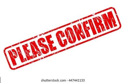 Please Confirm Red Stamp Text On Stock Vector (Royalty Free) 447441133 ...