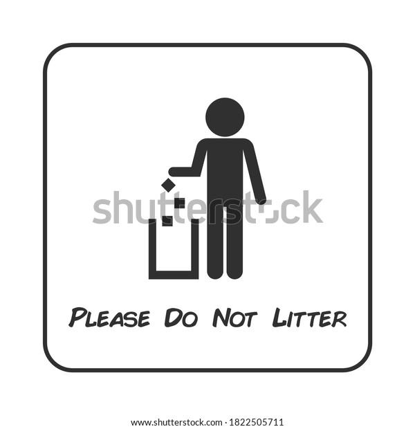 Please Do Not Litter Sign Vector Stock Vector (Royalty Free) 1822505711 ...