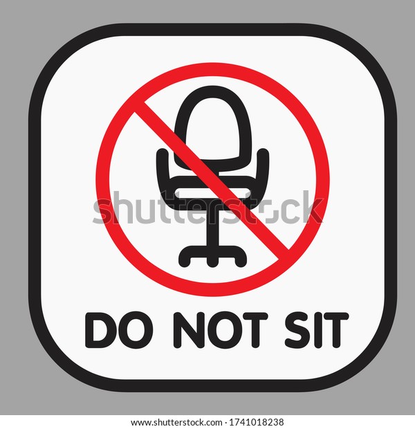 Please Do Not Sit Here Prevent Stock Vector Royalty Free 1741018238 Shutterstock