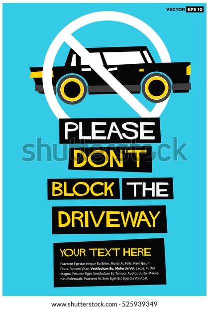 Please Dont Block Driveway No Parking Stock Vector (Royalty Free ...