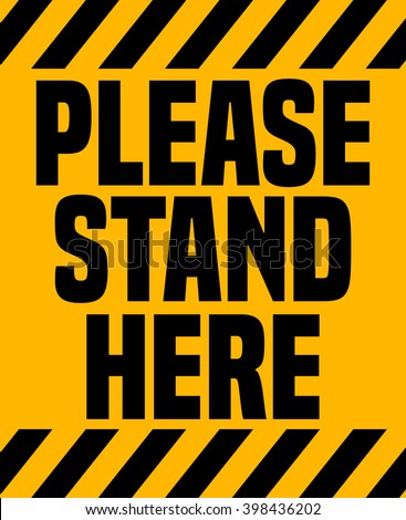 Please Stand Here Industrial Sign Vector Stock Vector (Royalty Free ...